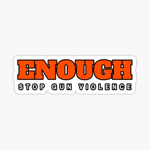 "Stop Gun Violence" Sticker by dennystee | Redbubble