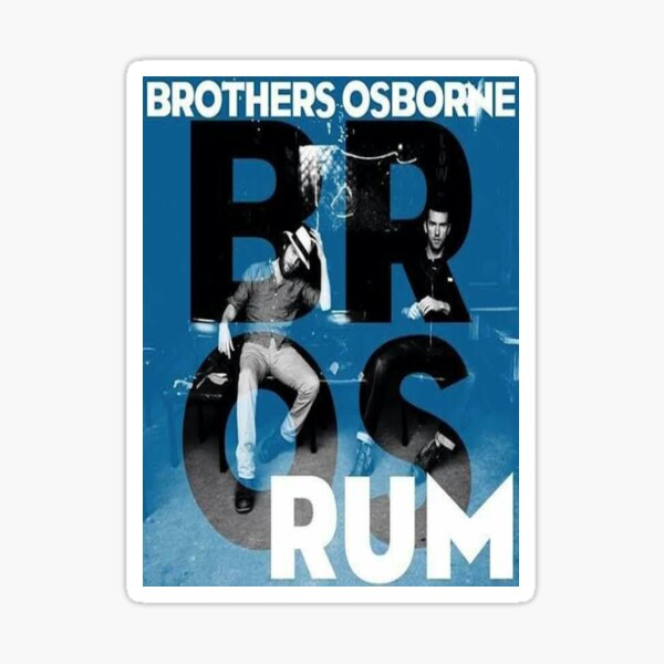 "Brothers osborne" Sticker for Sale by collinsdrawings | Redbubble