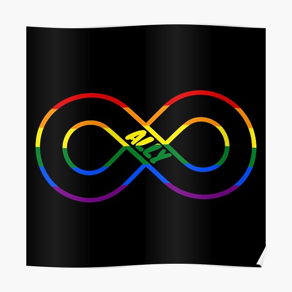 "Pride Ally Infinity Symbol" Poster for Sale by DeadBishop | Redbubble
