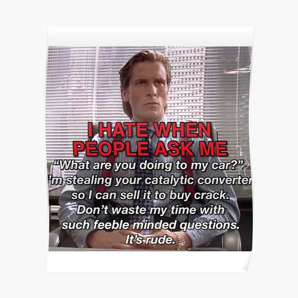 "American Psycho Sigma Grindset " Poster for Sale by HitTheBalances ...