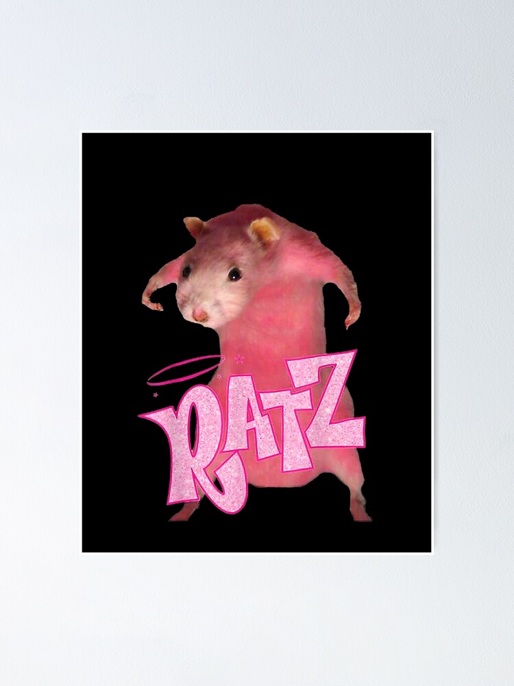 "ratz - ratz meme - ratz pink meme" Poster for Sale by Prestiges ...