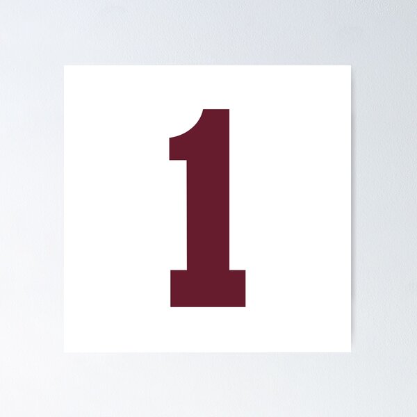 "Number 1, Maroon one, Sports number 1" Poster for Sale by TheCultStuff ...