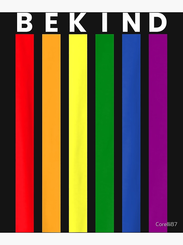 "LGBTQ Be Kind - Be You LGBT Ally Rainbow Pride LGBTQ Month" Poster for ...