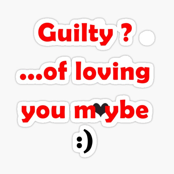 "guilty as charged" Sticker for Sale by Umbreon7 | Redbubble