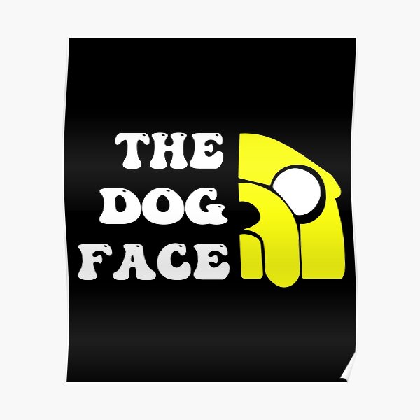 "The dog face" Poster for Sale by HachtMen | Redbubble