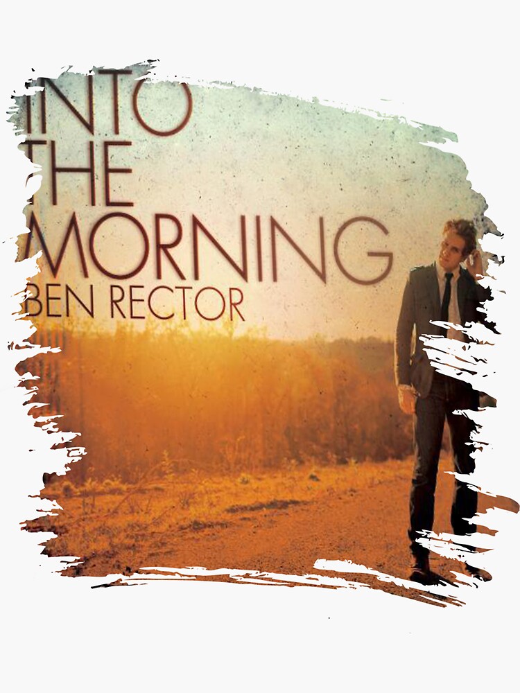 "ben rector into the morning" Sticker for Sale by nored10 | Redbubble