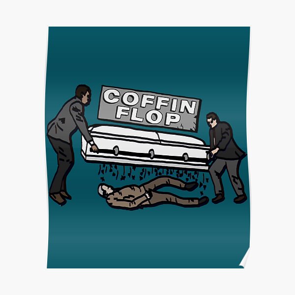 "Coffin Flop (I Think You Should Leave) Active " Poster for Sale by ...