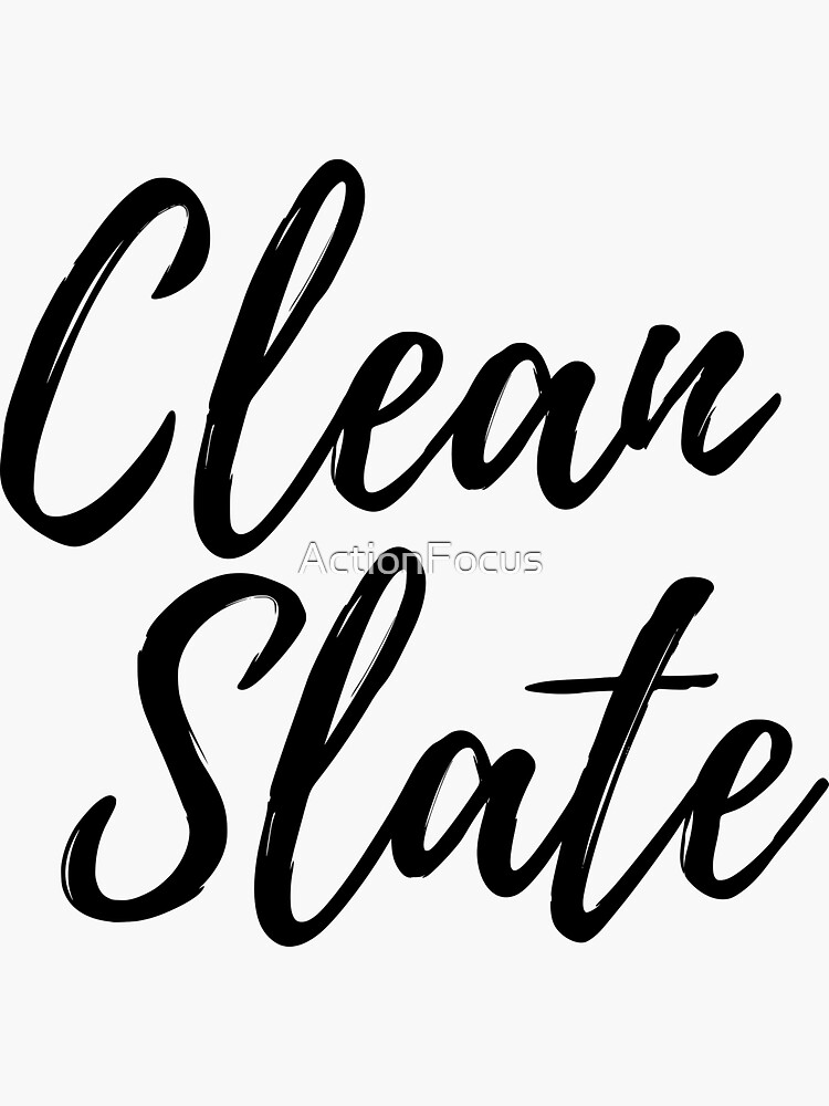 "Start over with a Clean Slate - Motivational Words" Sticker by ...