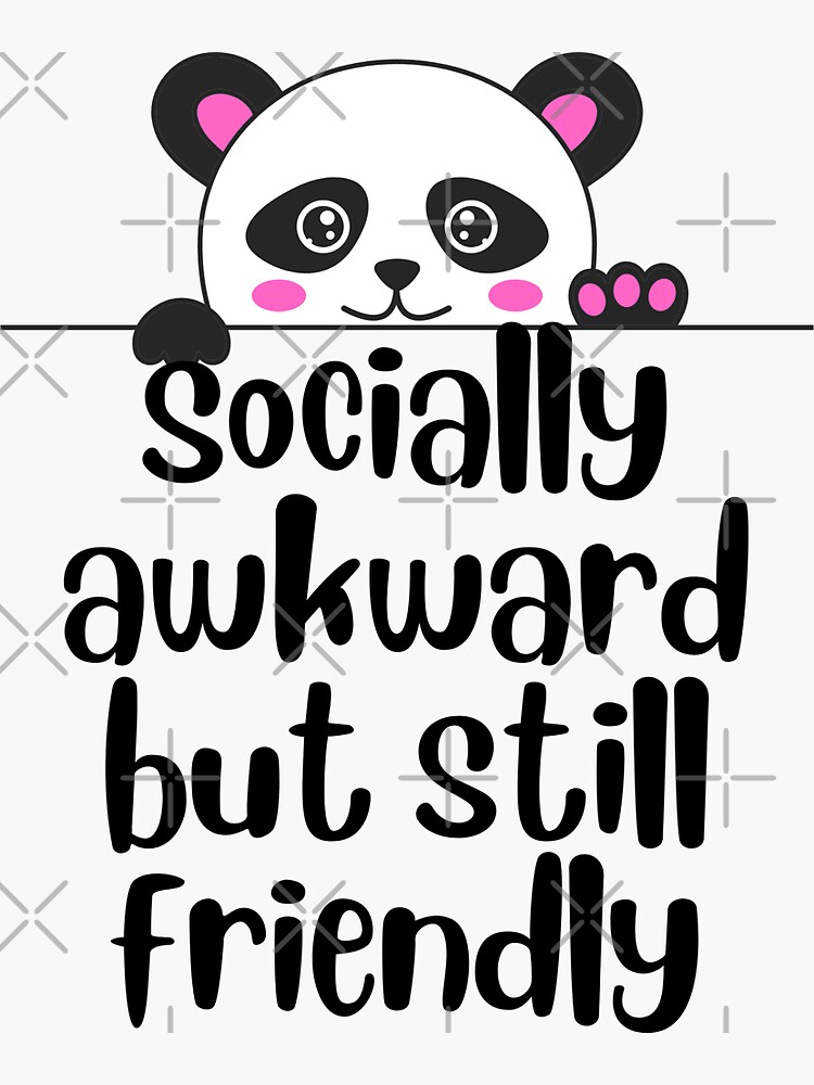 "introvert panda socially awkward " Sticker for Sale by MarshallWN ...