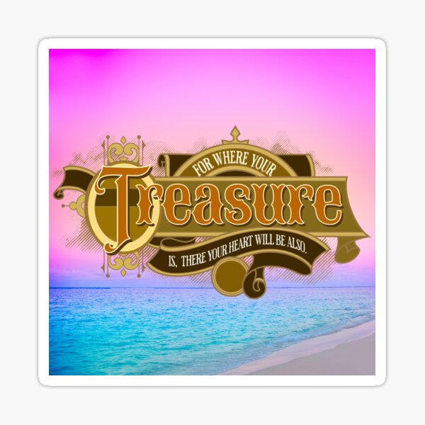 "Treasure" Sticker for Sale by YeshuaCreations | Redbubble