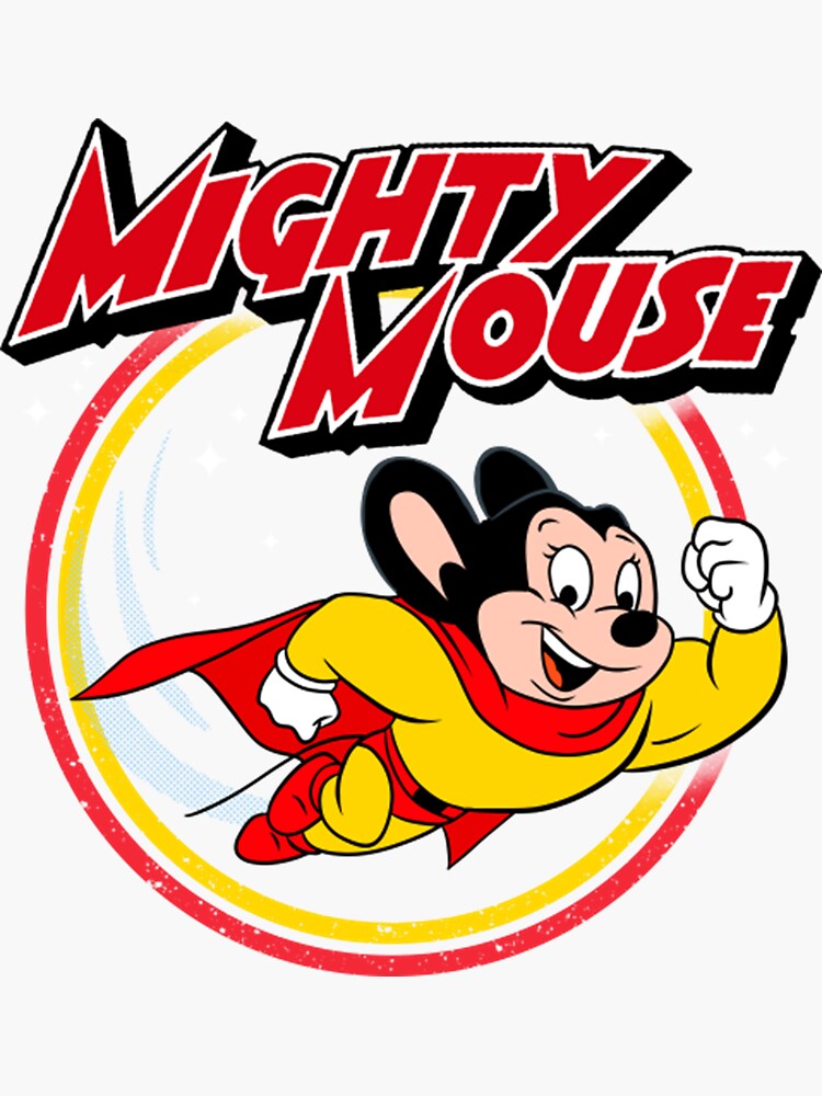 "Mighty Mouse" Sticker for Sale by sandypatty0k | Redbubble