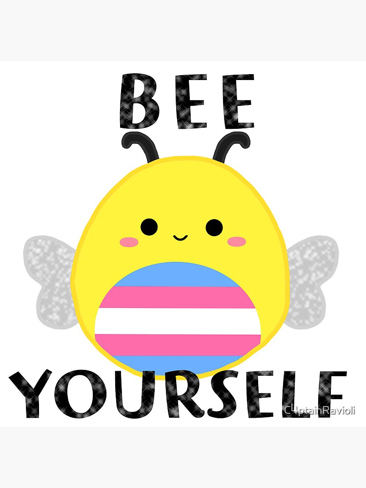 "Trans Pride Bee Yourself" Poster for Sale by C4ptainRavioli | Redbubble
