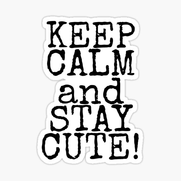 "lettering design stay cute" Sticker for Sale by yuriboy | Redbubble