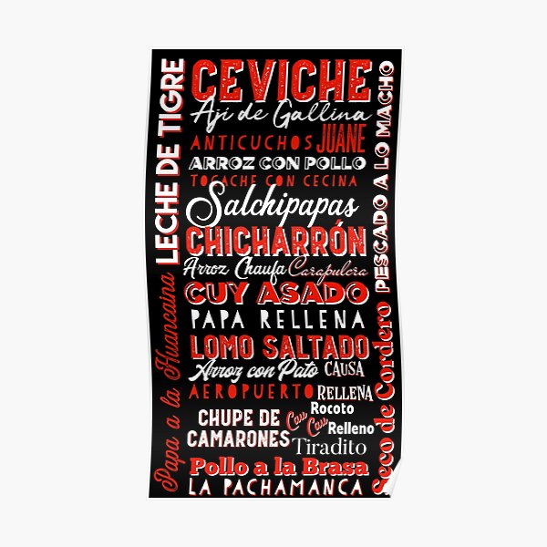 "Peru Food Peruvian Cuisine Ceviche Lomo Saltado Latin Foodie" Poster ...