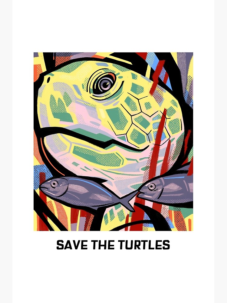 "Save The Turtles" Poster for Sale by Mediascape | Redbubble