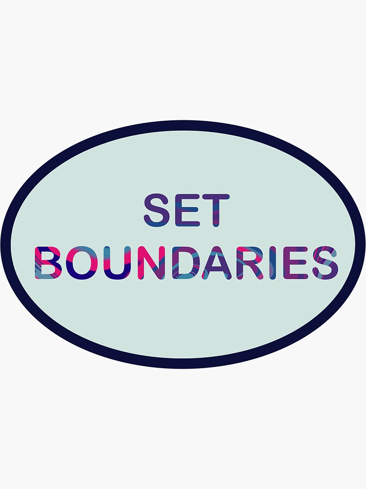 "set boundaries sticker " Sticker for Sale by chloem687 | Redbubble