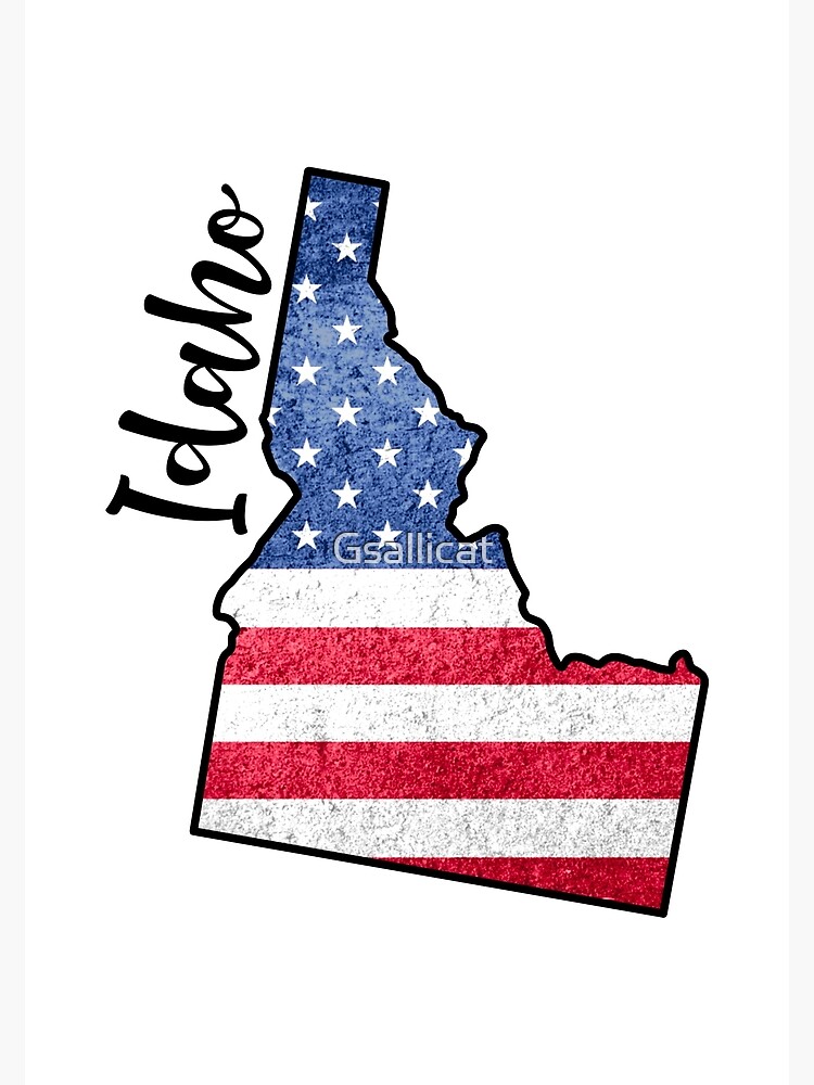 "Idaho State Outline with Patriotic USA American Flag" Poster for Sale ...
