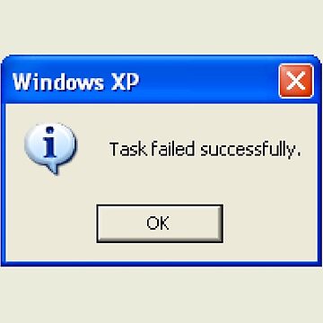 "Task Failed Successfully Meme" Art Board Print for Sale by gotedge ...