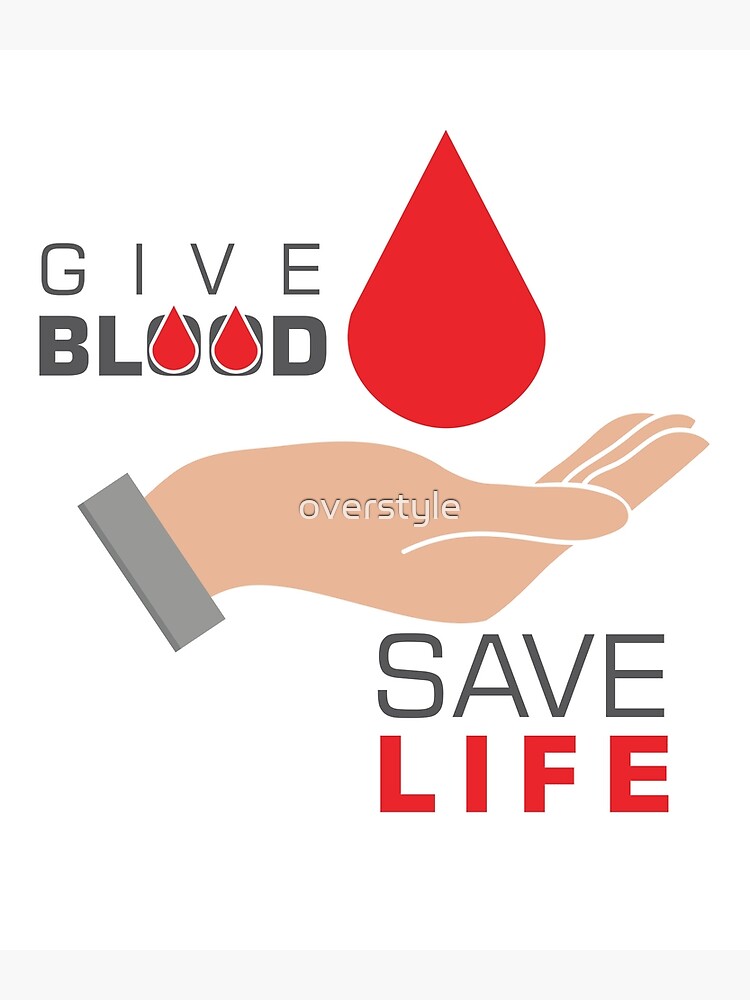 "Give Blood Save Life - World Blood Donor Day Organ Donor Blood ...