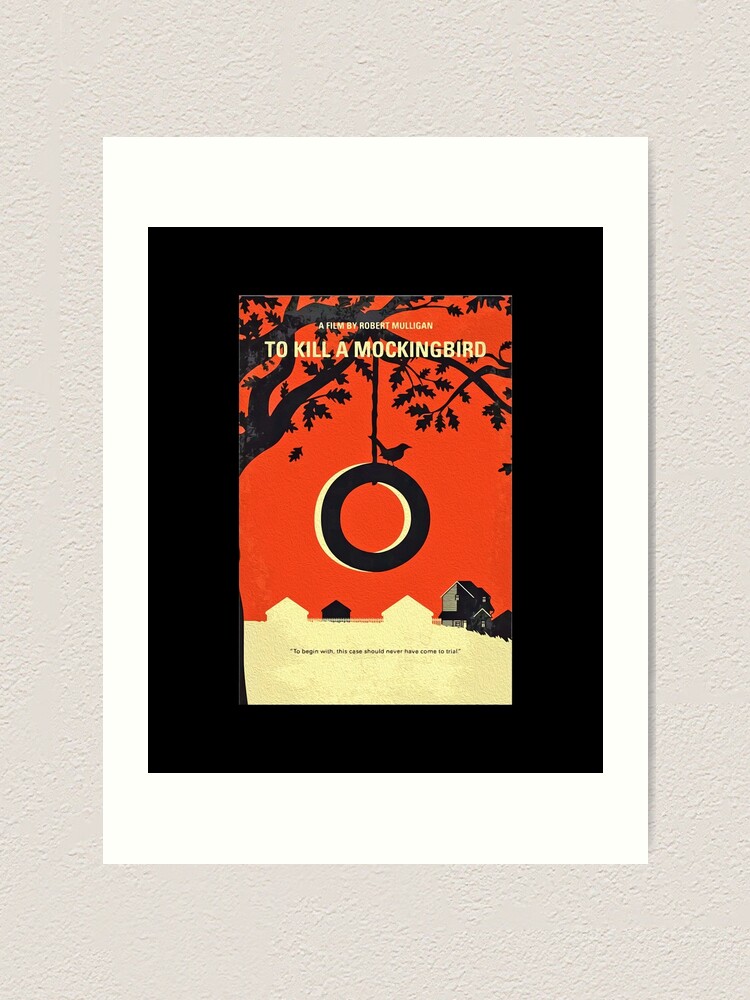 "To Kill A Mockingbird - Atticus Finch Movie Poster" Art Print for Sale ...