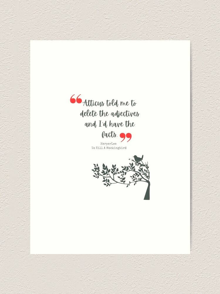 "to kill a mockingbird - Harper Lee - To Kill a Mockingbird - Atticus Quote Poster, Literature ...