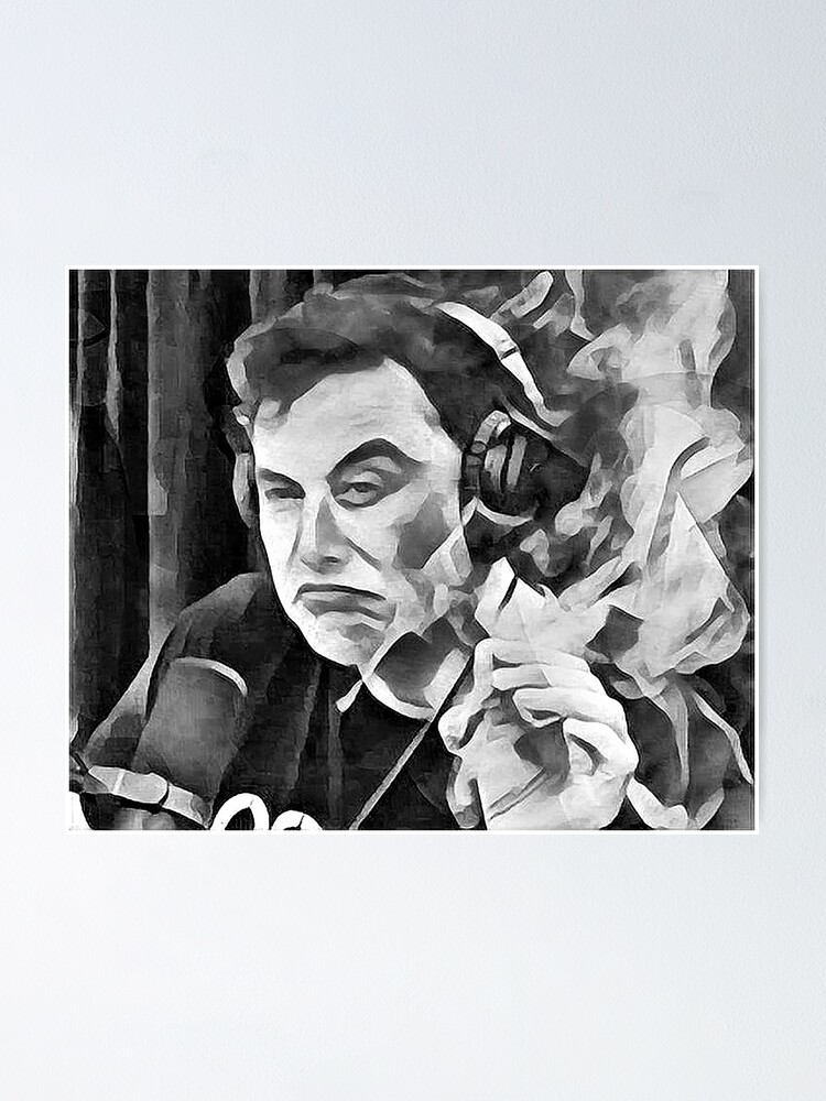 "Elon Musk Smoking Art" Poster for Sale by Weights4days | Redbubble
