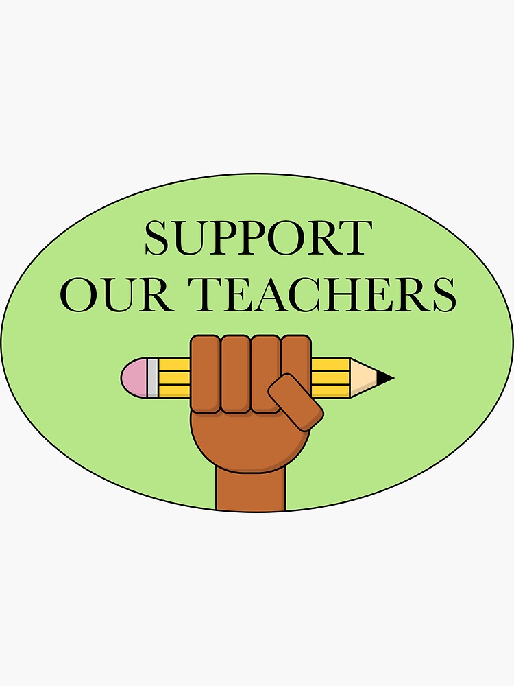 "Support Our Teachers" Sticker for Sale by SSFootball | Redbubble