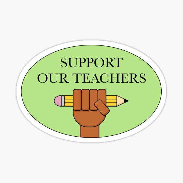 "Support Our Teachers" Sticker for Sale by SSFootball | Redbubble