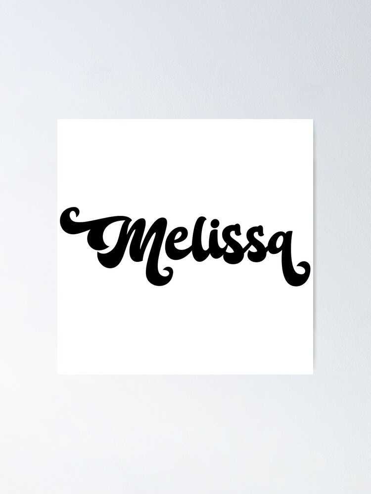 Póster for Sale con la obra «Nombre Melissa, Caligrafía Melissa, Regalo ...