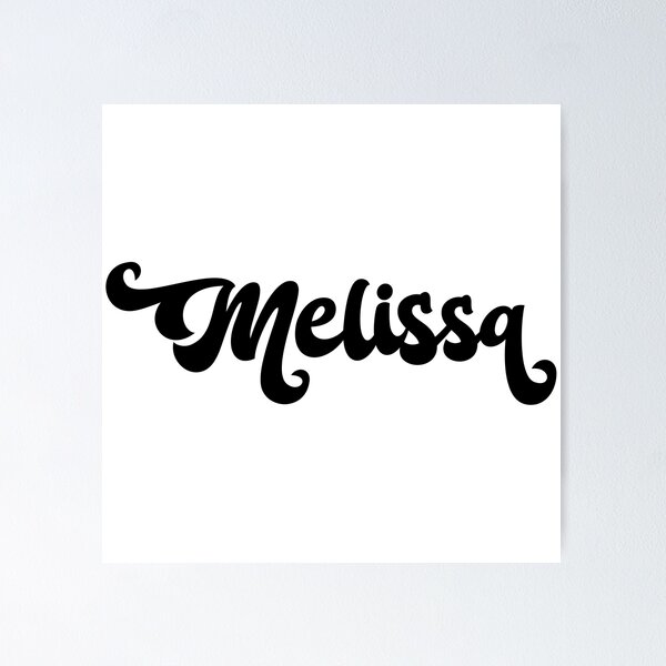 "Melissa Name, Melissa Calligraphy, Gift for Melissa, Custom Gift ...