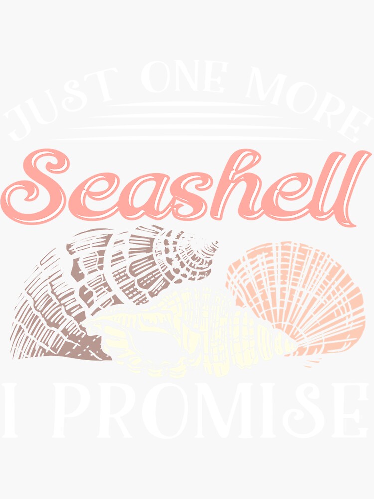 "Seashell Collector Summer Vacation Funny Beach Quotes" Sticker for ...