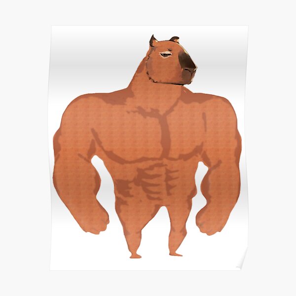"Buff Capybara" Poster for Sale by CapyBoii | Redbubble