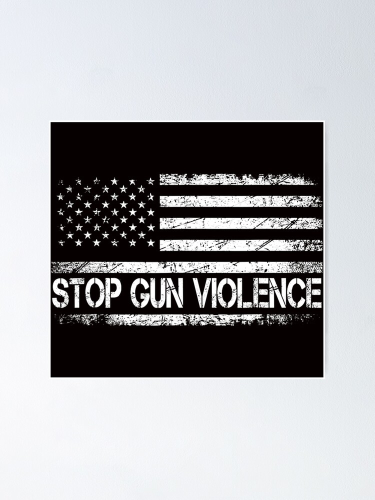 "Anti Guns Enough End Gun Violence Awareness Day 2022" Poster von ...