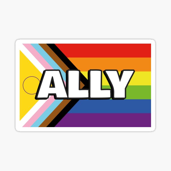 "Pride Ally - Pride Allyship Inclusive Pride Progress Flag" Sticker for ...