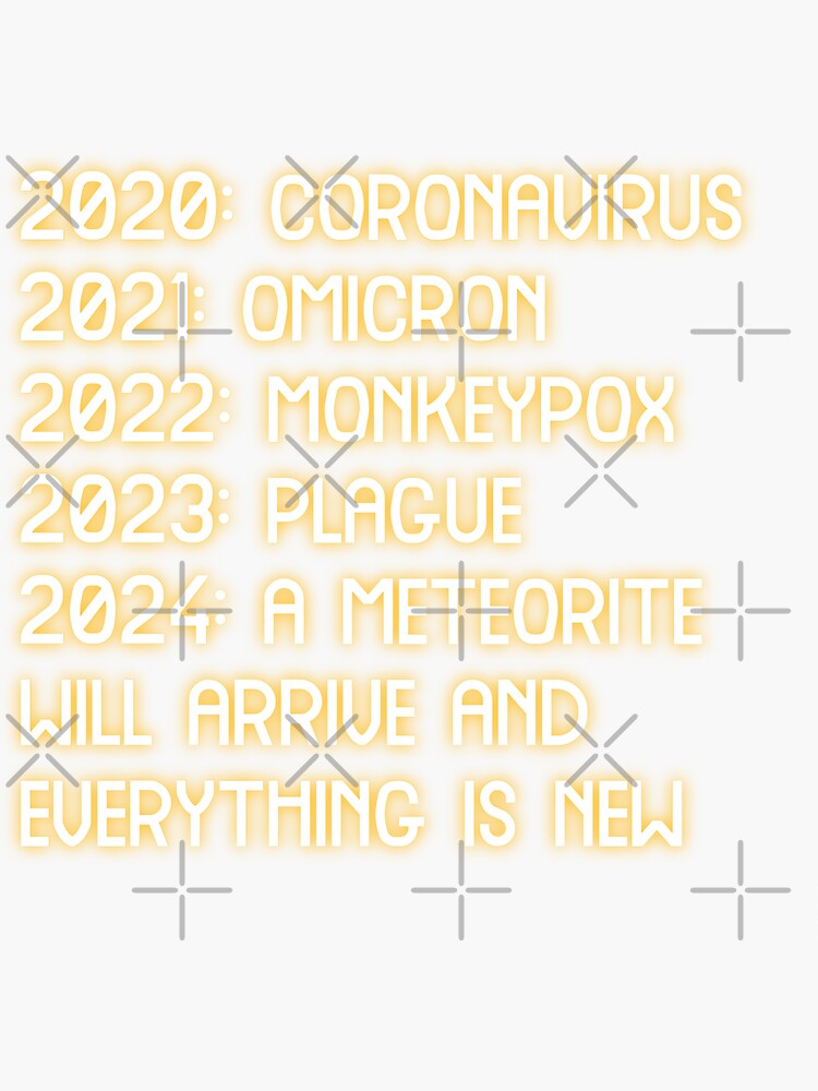 Pegatina «2020: coronavirus, 2021: omicron, 2022: viruela del mono, Funny Cool Best color art ...