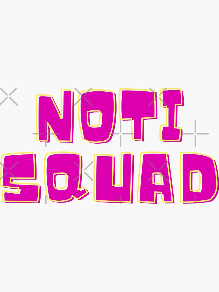 "Noti Squad" Sticker for Sale by BeakHouse | Redbubble