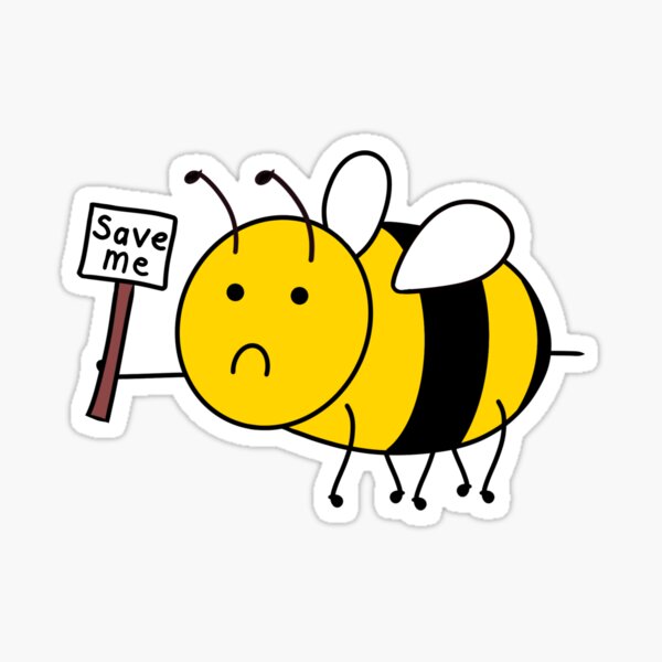 "Save the Bees Sad Bee" Sticker for Sale by nachbarn | Redbubble