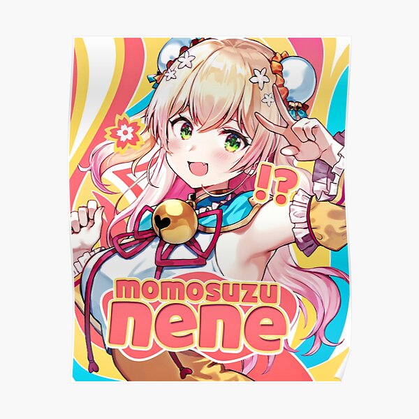 "Momosuzu Nene Vtuber" Poster by kylewords00 | Redbubble