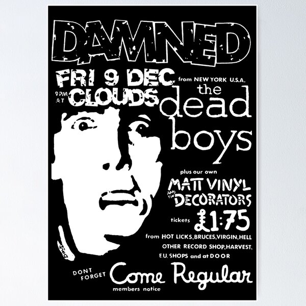 "THE DAMNED DEAD BOYS" Poster for Sale by shnooks | Redbubble