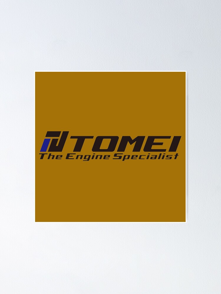 "Tomei - the engine specialist" Poster for Sale by shanilhasantha ...