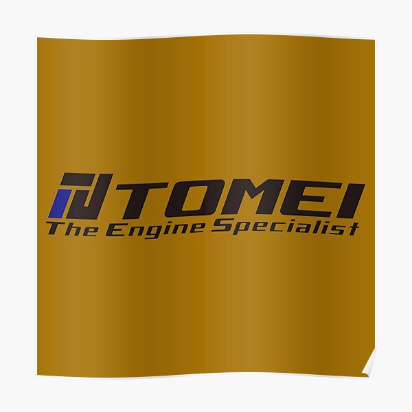 "Tomei - the engine specialist" Poster for Sale by shanilhasantha ...