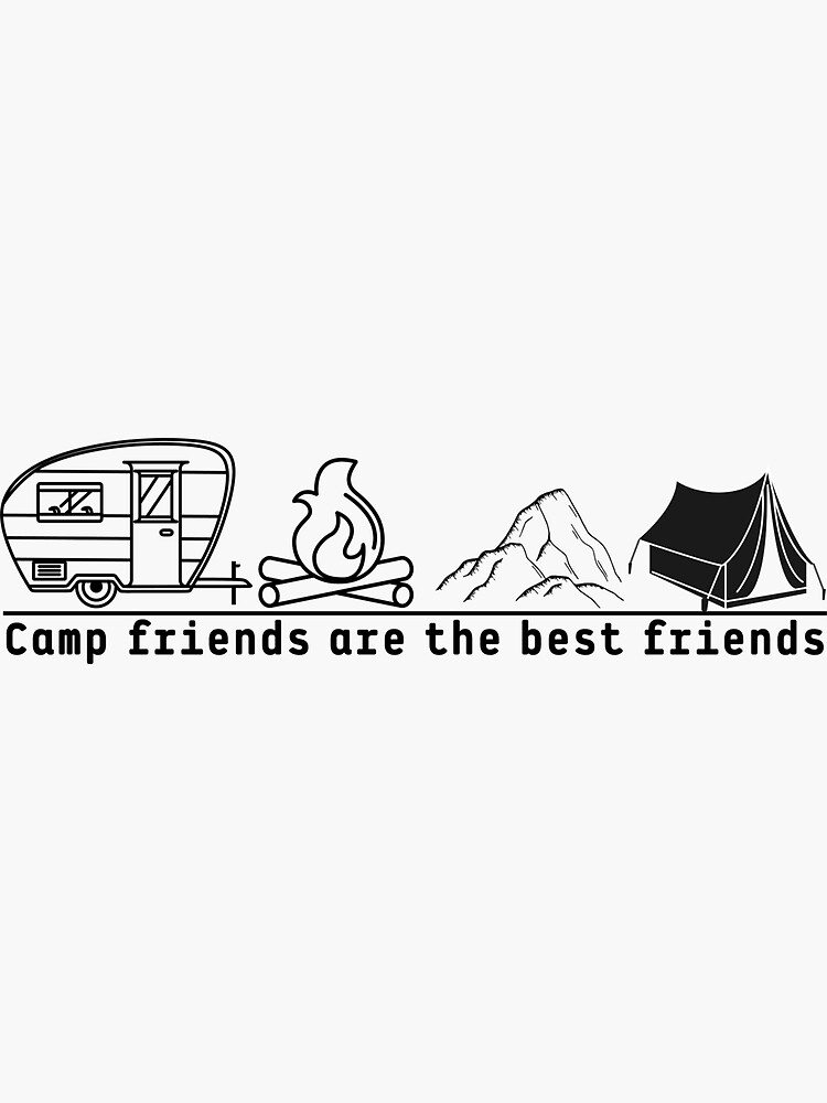 "CAMP FRIENDS ARE THE BEST FRIENDS" Sticker for Sale by LYA-shiref ...