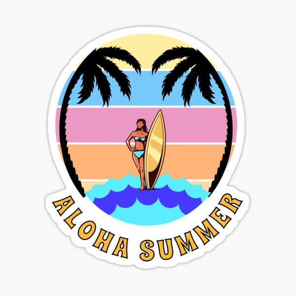 "Aloha summer 2022 | summer quotes" Sticker by EvergreenCart | Redbubble