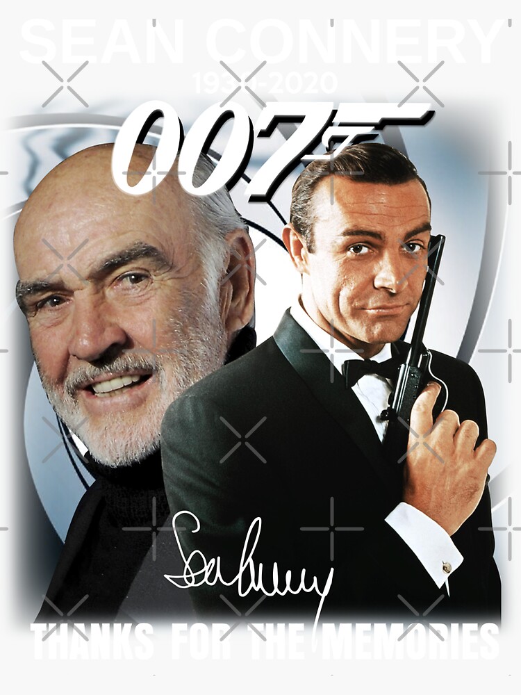 "Sean Connery Thank You For The Memories T I Love This Best For You ...