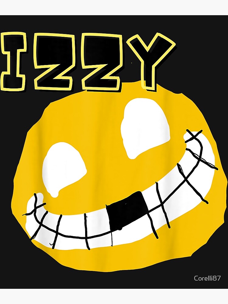 "Izzy Happy Face Big Funny Smile" Poster for Sale by Corelli87 | Redbubble
