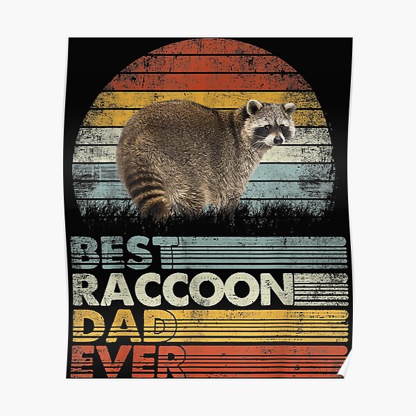 Poster « Le meilleur papa raton laveur de tous les temps », par ...