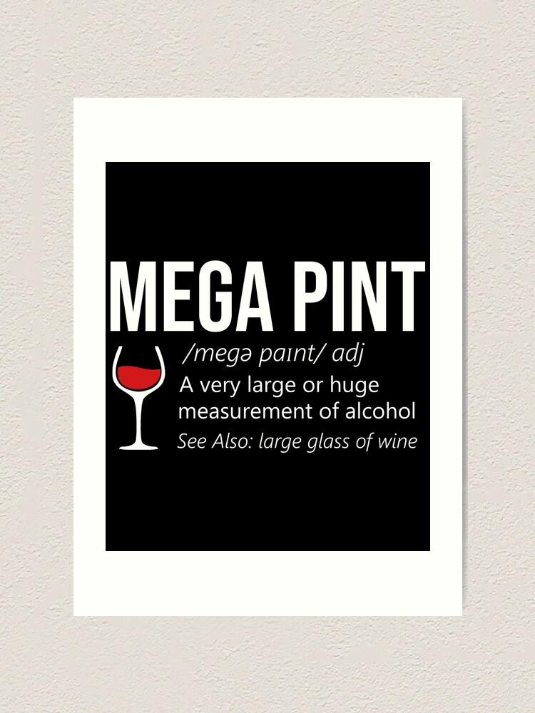 "Mega Pint Definition Funny Megapint Hearsay Brewing Co Home" Art Print ...