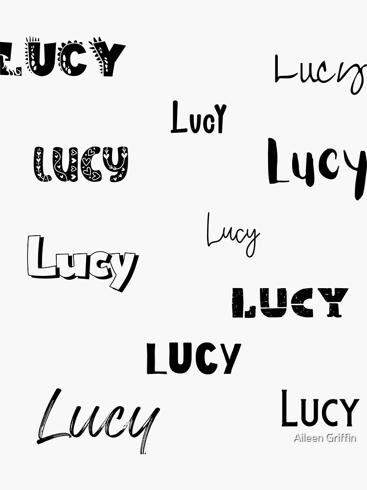 "Lucy in 10 different fonts" Sticker by magleen | Redbubble
