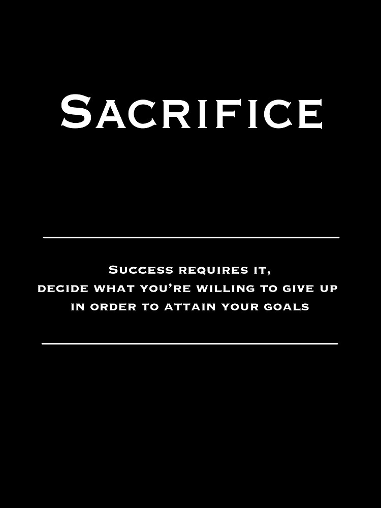 "Sacrifice - Motivational Inspirational Corporate Office Wall Art Black ...