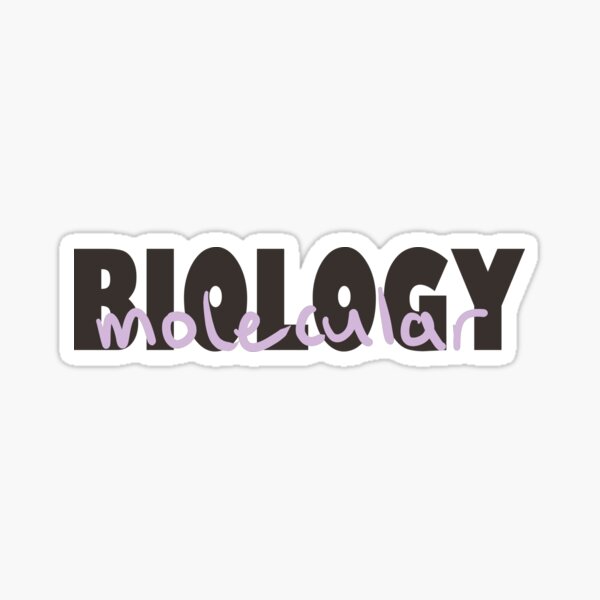 "Molecular Biology" Sticker for Sale by AtLSeal | Redbubble
